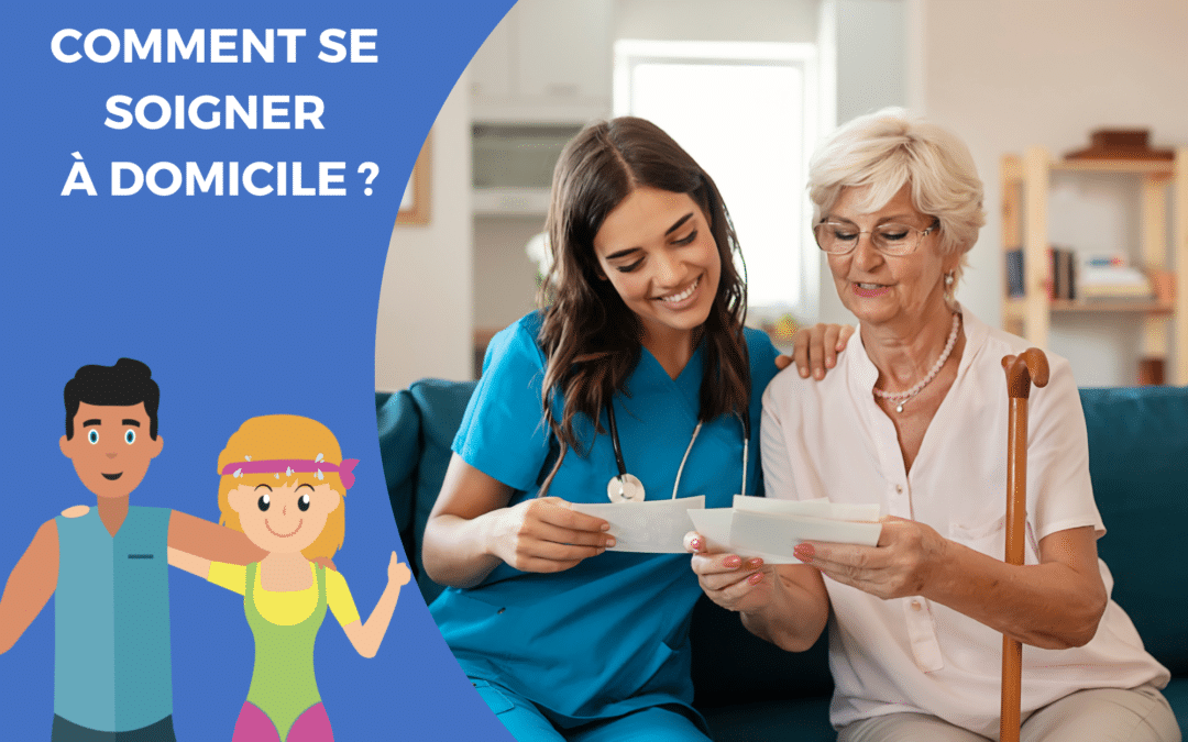 Comment se soigner à domicile