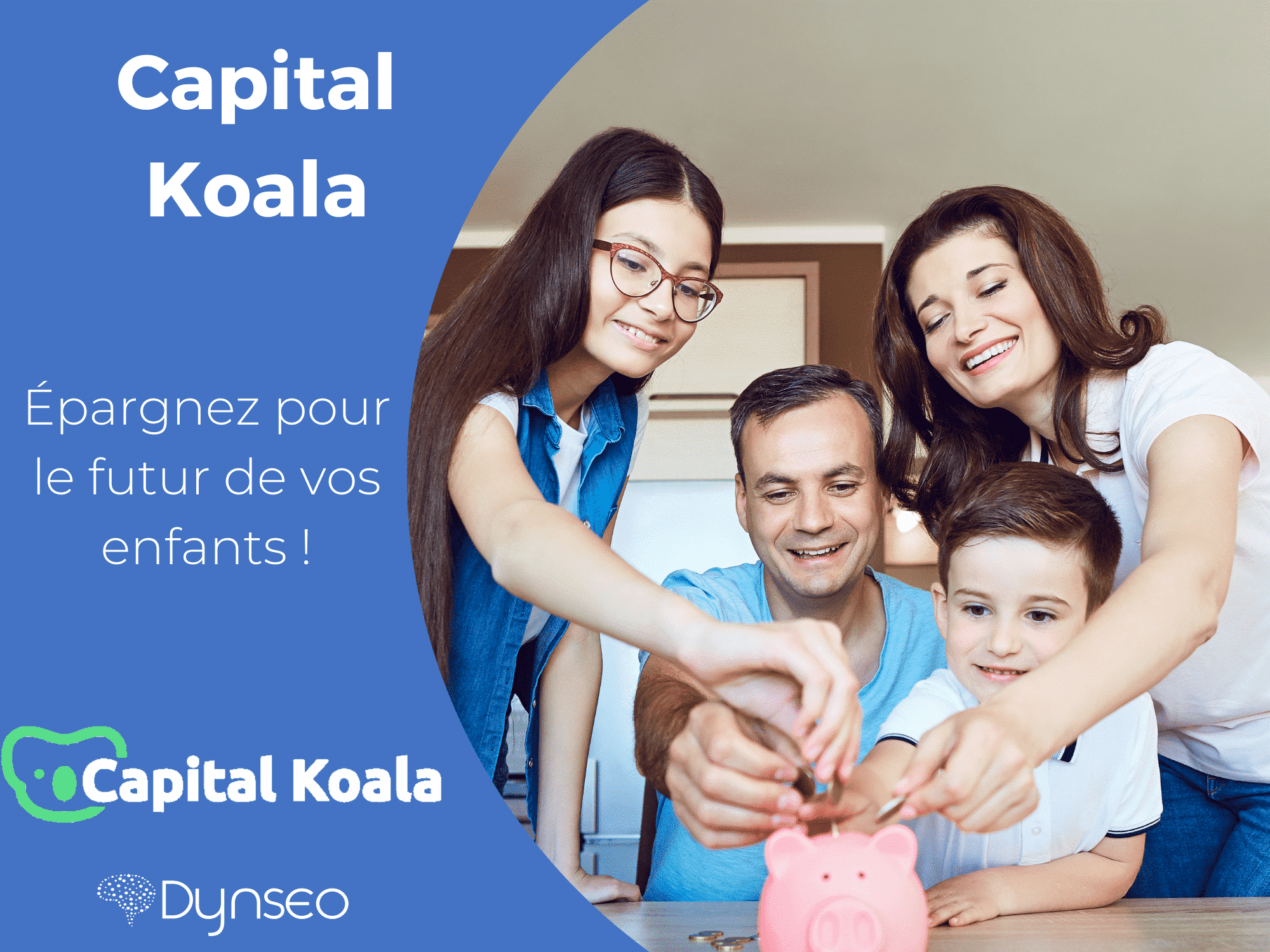 Capital Koala : Épargnez pour vos enfants avec DYNSEO