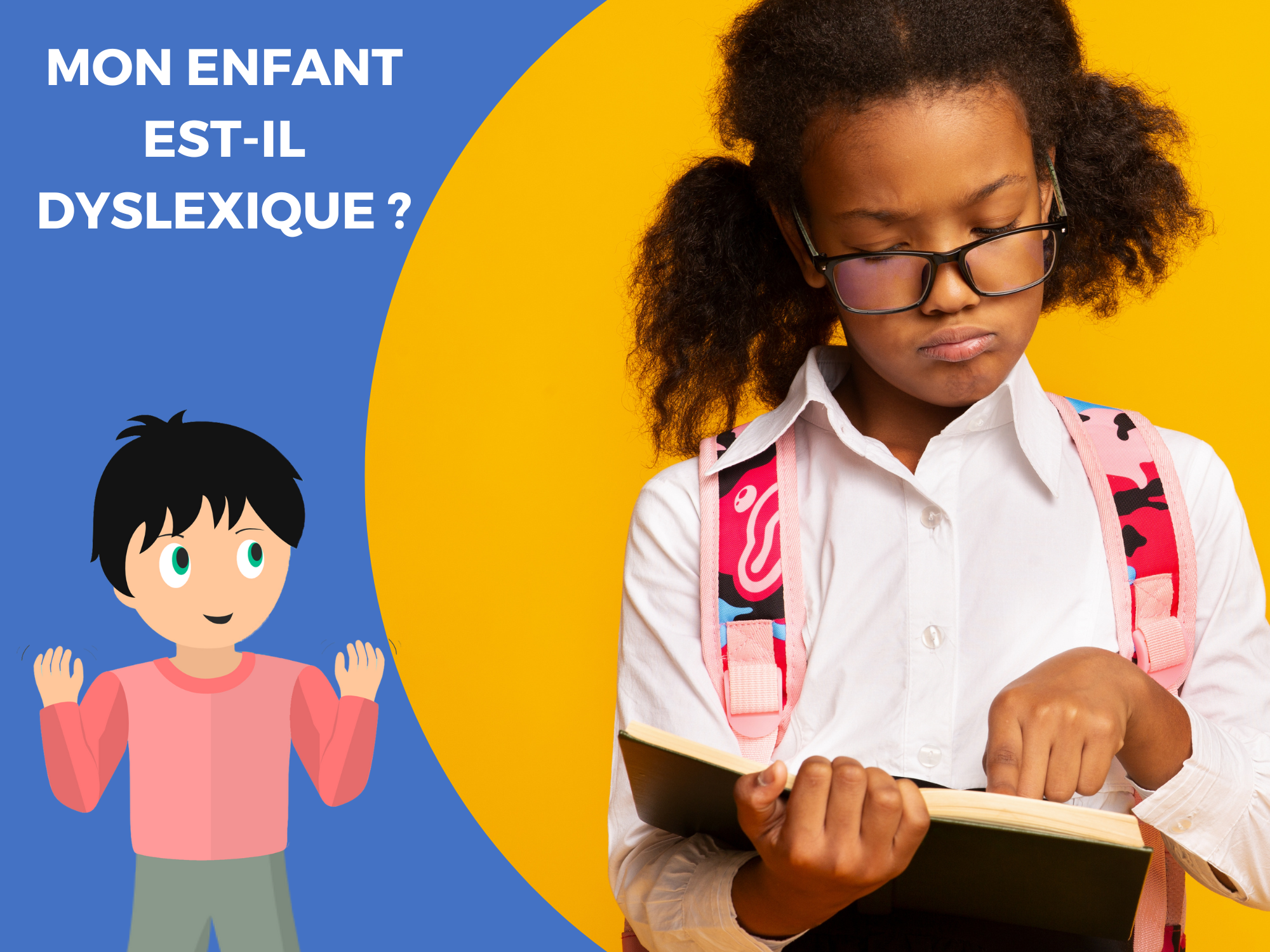 Mon enfant est-il dyslexique ? Signes et accompagnement | DYNSEO