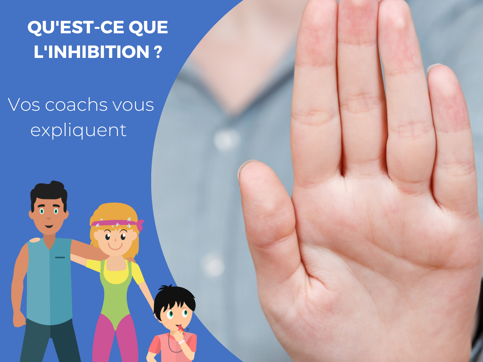 Qu'est-ce que l'inhibition ? | DYNSEO