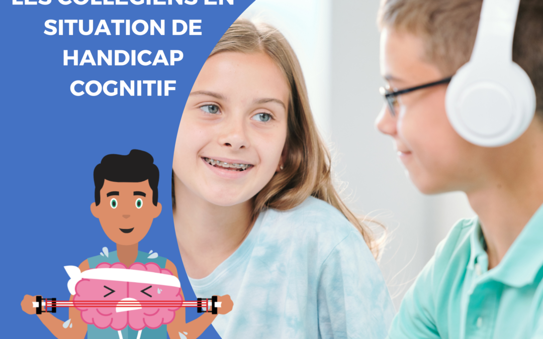 Soutenir les collégiens en situation de handicap cognitif