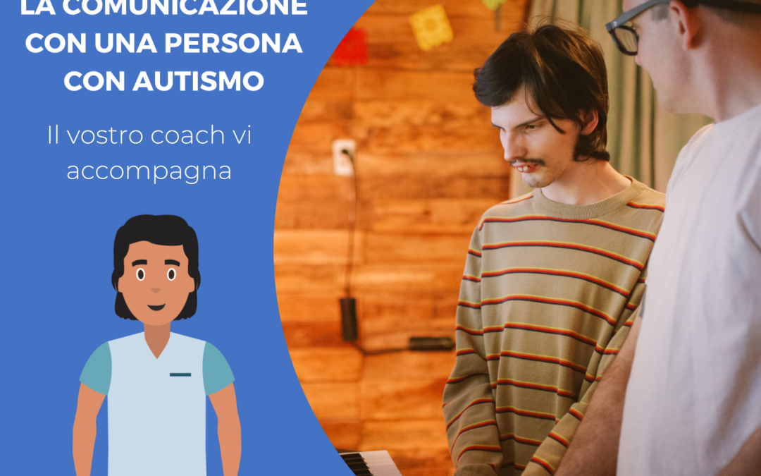Come comunicare con una persona con autismo - DYNSEO
