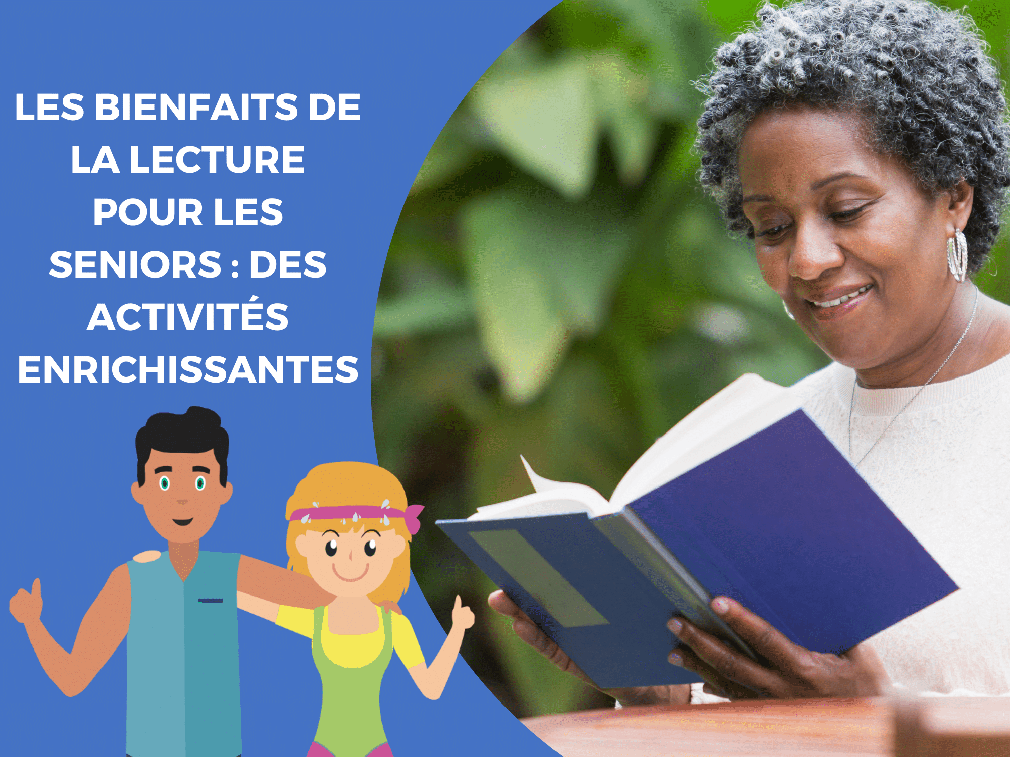 Les bienfaits de la lecture pour les seniors : des activités ...