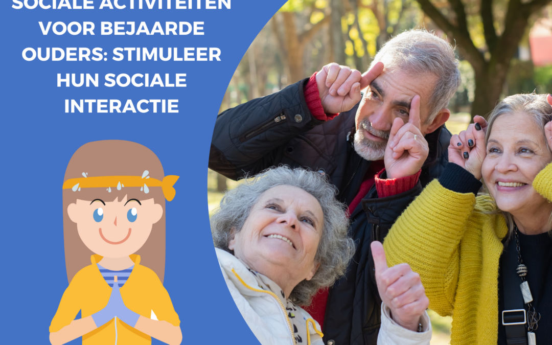 Sociale activiteiten voor senioren: bevorder de interactie
