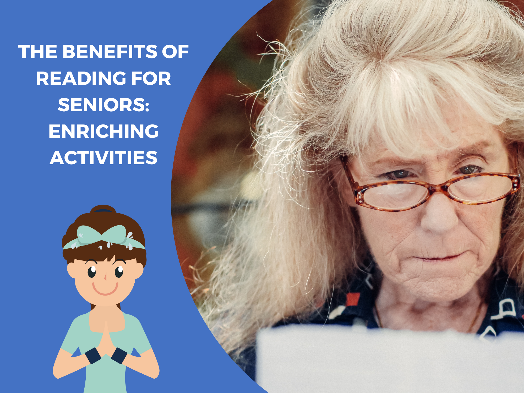 The benefits of reading for seniors: enriching activities | DYNSEO