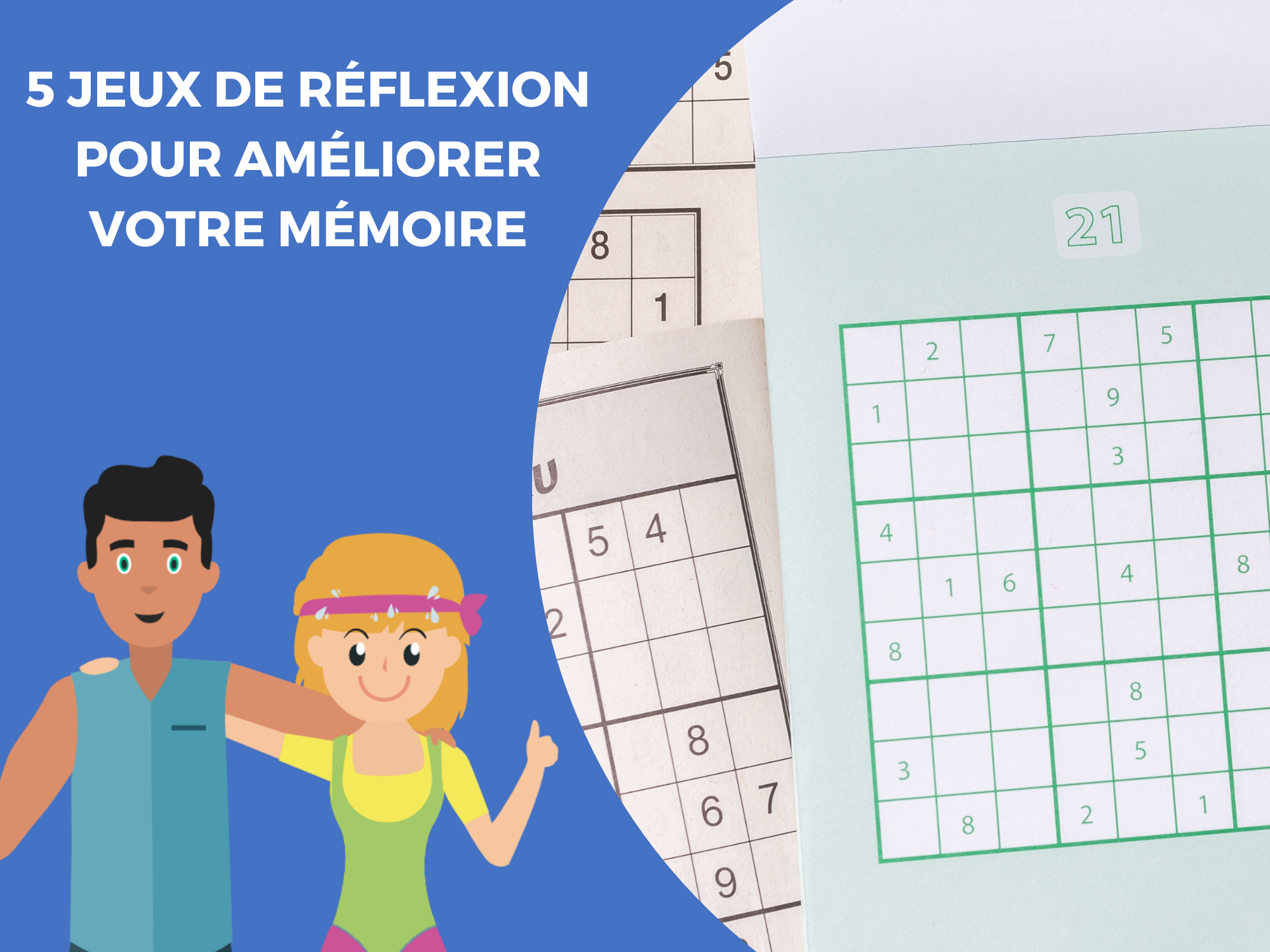 5 jeux de réflexion pour améliorer votre mémoire - DYNSEO