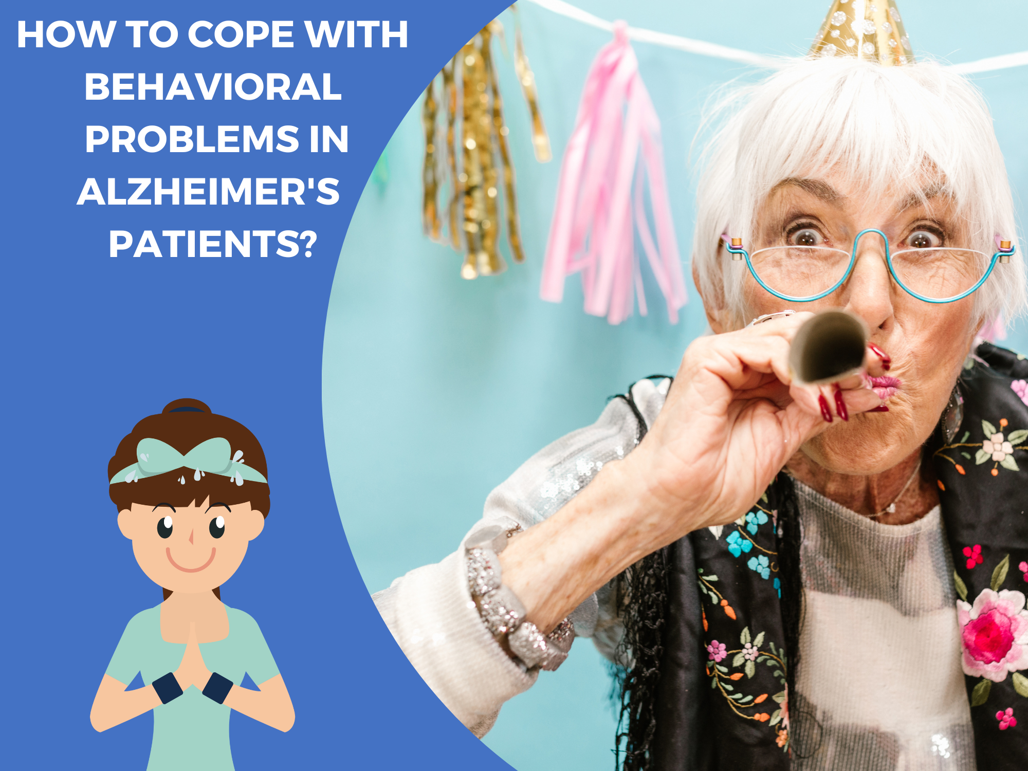 How to cope with behavioral problems in Alzheimer’s patients? | DYNSEO