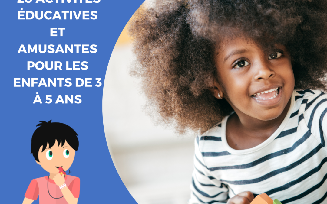 20 activités éducatives et amusantes pour enfants,3 à 5 ans